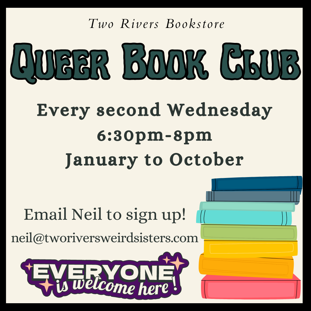 Queer Book Club – Two Rivers & Weird Sisters