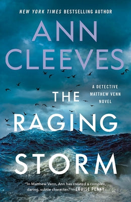 The Raging Storm: A Detective Matthew Venn Novel – Two Rivers & Weird ...